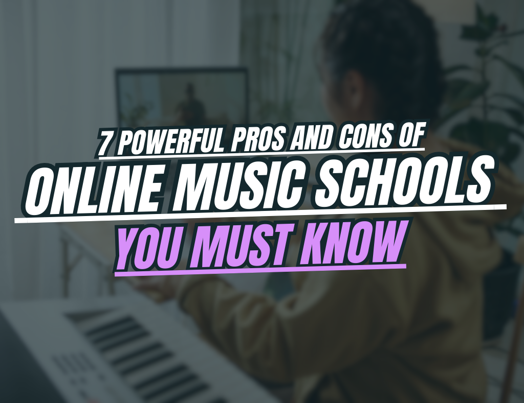 online music schools: 7 Powerful Pros and Cons of Online Music Schools ...